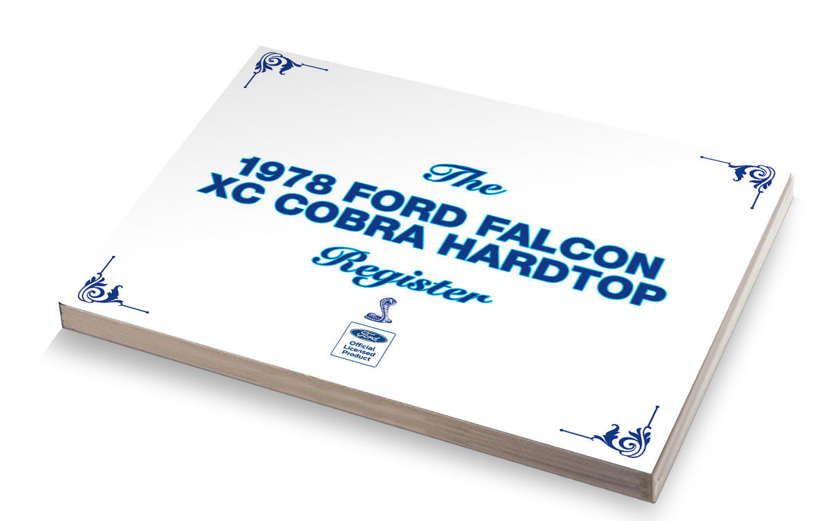 Review of The 1978 Ford Falcon XC Cobra Hardtop Register – Australian ...